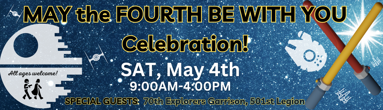 May the 4th – Webster Groves Public Library